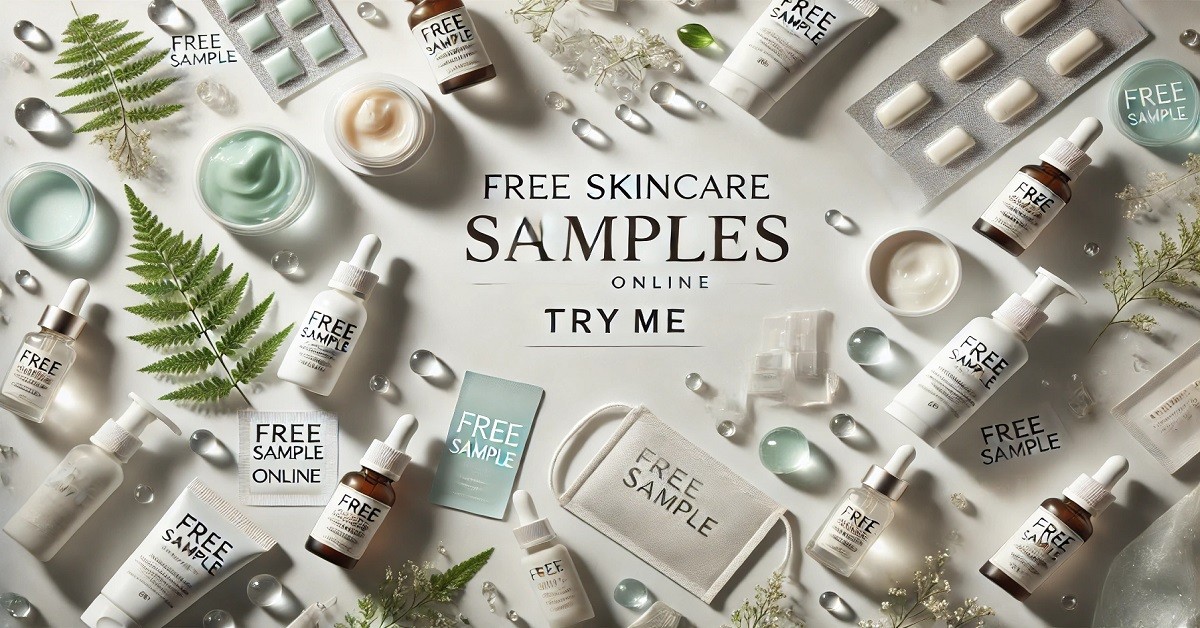 Ultimate List of Free Skincare Samples You Can Request - Fit Pocket